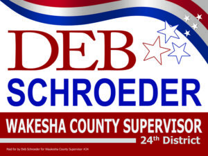 Deb Schroeder for County Supervisor #24